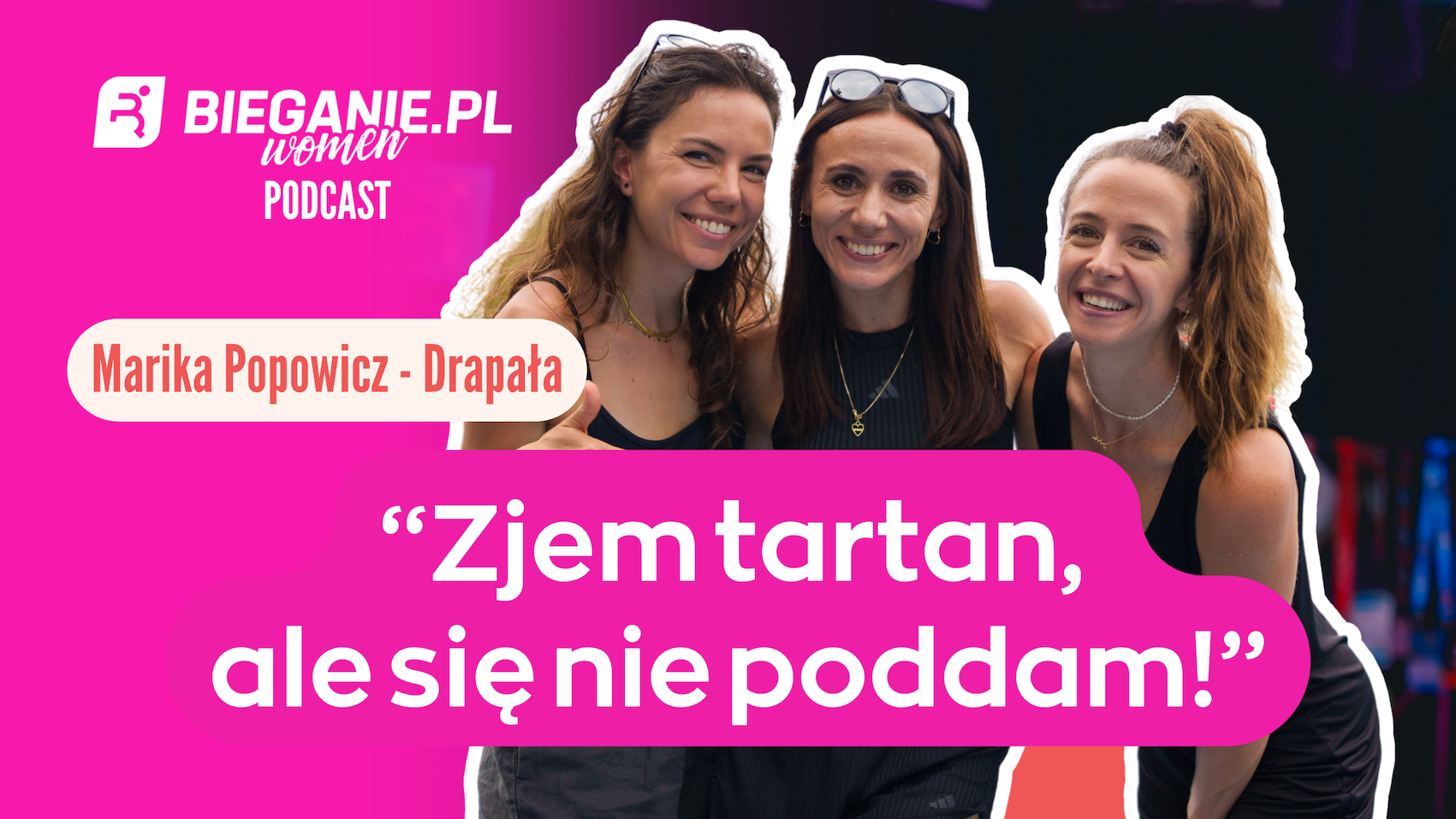 Zjem tartan, ale się nie poddam - Marika Popowicz Drapała - PODCAST ...